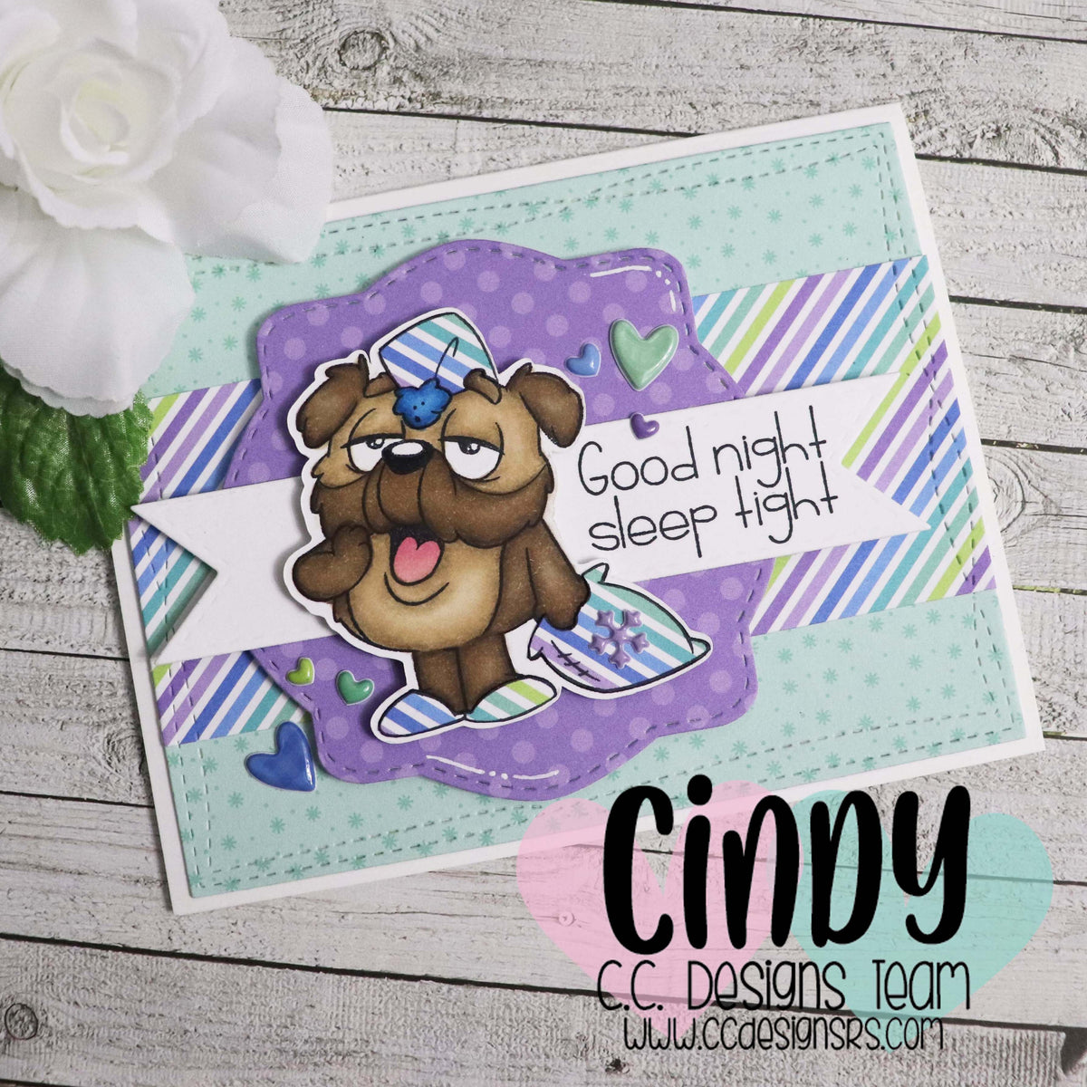 Good Night Sleep Tight!!! – C.C. Designs Rubber Stamps